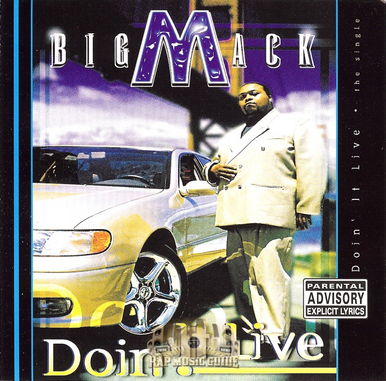 Big Mack - Doin' It Live: CD | Rap Music Guide